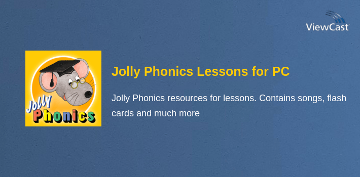 Download Jolly Phonics Lessons for PC / Windows / Computer