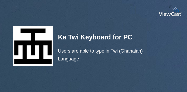 Download Ka Twi Keyboard for PC / Windows / Computer