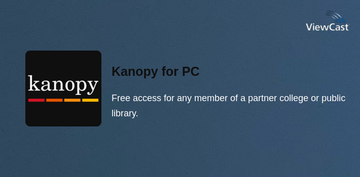Download Kanopy for PC / Windows / Computer