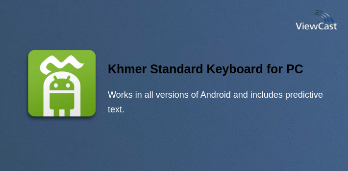 Download Khmer Standard Keyboard for PC / Windows / Computer