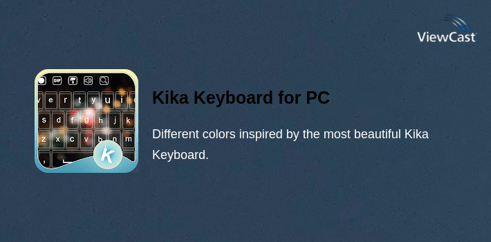 Download Kika Keyboard for PC / Windows / Computer