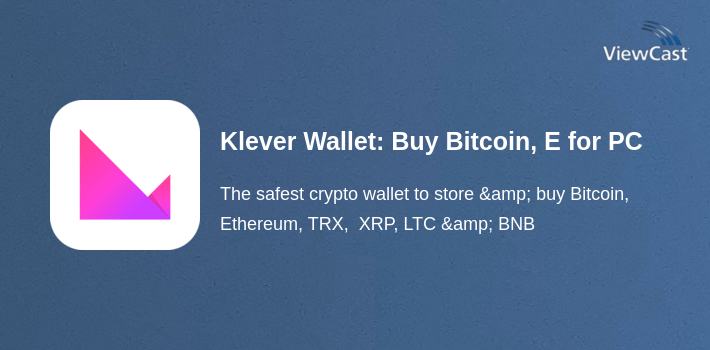 Download Klever Wallet: Buy Bitcoin, Ethereum, Tron, Crypto for PC ...