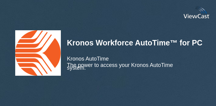 Download Kronos Workforce AutoTime™ for PC / Windows / Computer