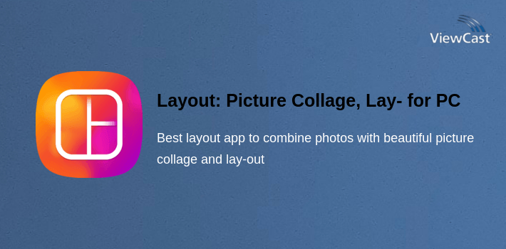 Download Layout: Picture Collage, Lay-Out for PC / Windows / Computer