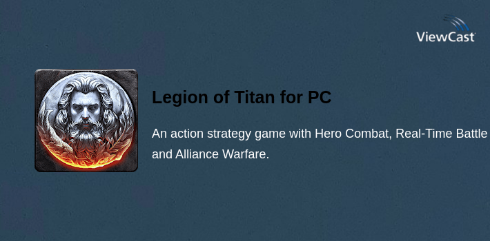 Download Legion of Titan for PC / Windows / Computer