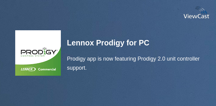 Download Lennox Prodigy for PC / Windows / Computer