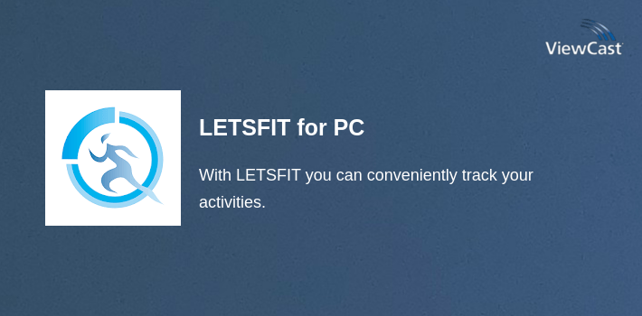 Download LETSFIT for PC / Windows / Computer