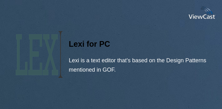 Download Lexi for PC / Windows / Computer