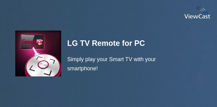 Download LG TV Remote for PC / Windows / Computer