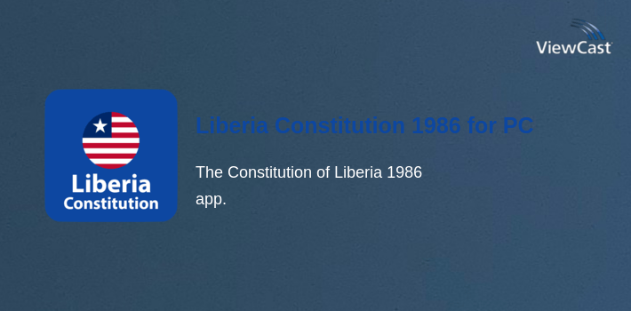 Download Liberia Constitution 1986 for PC / Windows / Computer