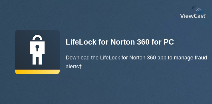 Download LifeLock for Norton 360 for PC / Windows / Computer