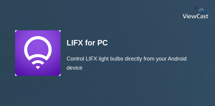 Download LIFX for PC / Windows / Computer