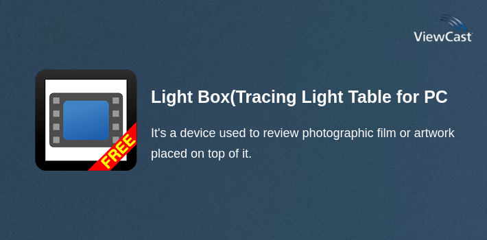 Download Light Box(Tracing Light Table) for PC / Windows / Computer