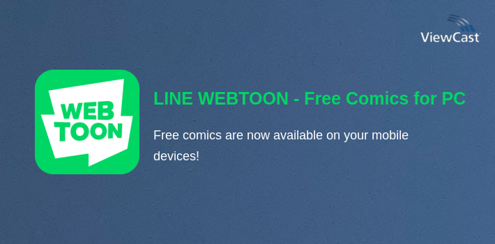 Download LINE WEBTOON - Free Comics for PC / Windows / Computer