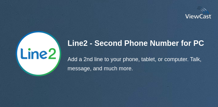 Download Line2 - Second Phone Number for PC / Windows / Computer