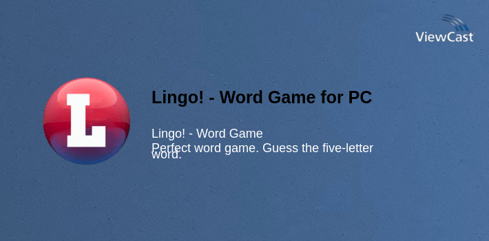Download Lingo! - Word Game for PC / Windows / Computer