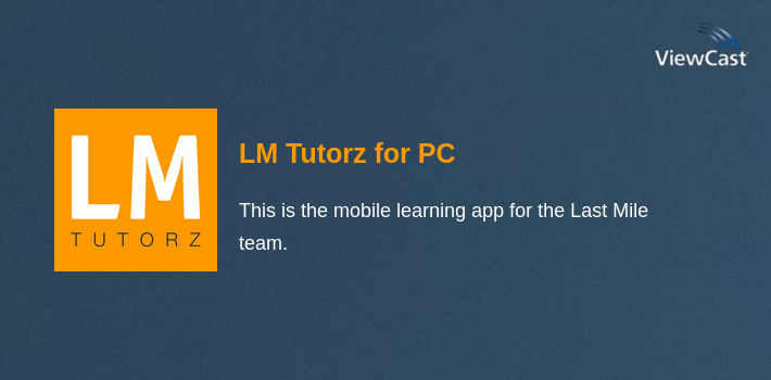 Download LM Tutorz for PC / Windows / Computer