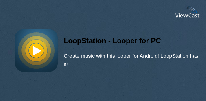 Download LoopStation - Looper for PC / Windows / Computer
