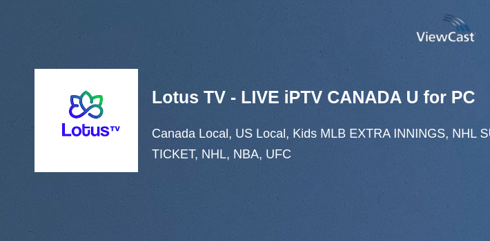 Download Lotus TV - LIVE iPTV CANADA US LOCAL SPORTS INDIAN for PC ...