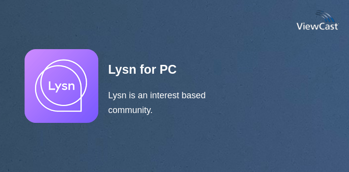 Download Lysn for PC / Windows / Computer