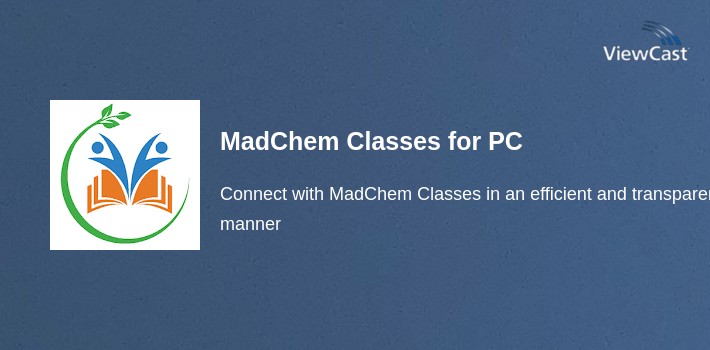 Download MadChem Classes for PC / Windows / Computer