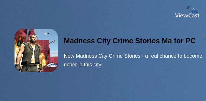 Download Madness City Crime Stories Mad City Action Sandbox for PC ...