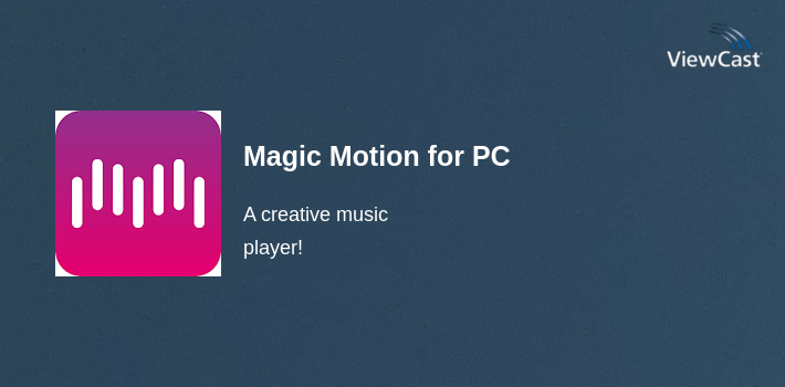 Download Magic Motion for PC / Windows / Computer