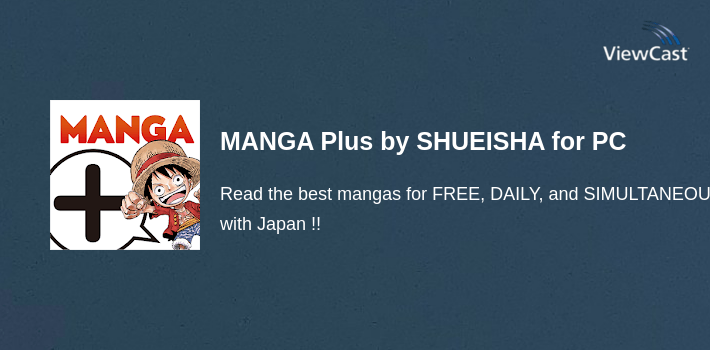 Download MANGA Plus by SHUEISHA for PC / Windows / Computer