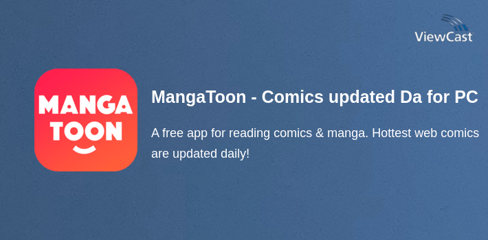 Download MangaToon - Comics updated Daily for PC / Windows / Computer