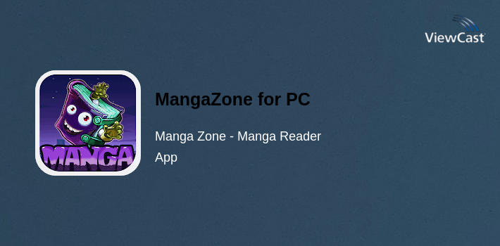 Download MangaZone for PC / Windows / Computer