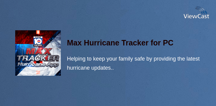 Download Max Hurricane Tracker for PC / Windows / Computer