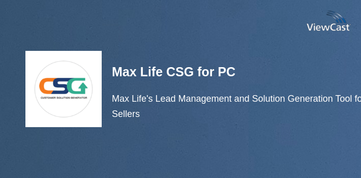 Download Max Life CSG for PC / Windows / Computer