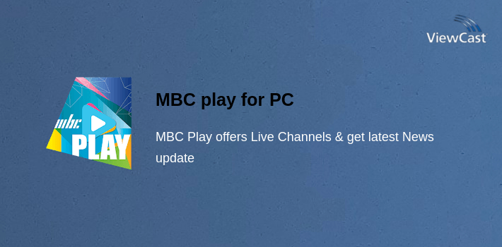 Download MBC play for PC / Windows / Computer