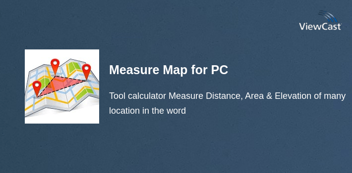 Download Measure Map for PC / Windows / Computer