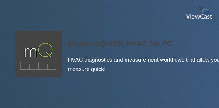 Download MeasureQUICK HVAC for PC / Windows / Computer