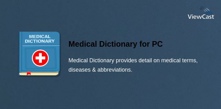 Download Medical Dictionary for PC / Windows / Computer