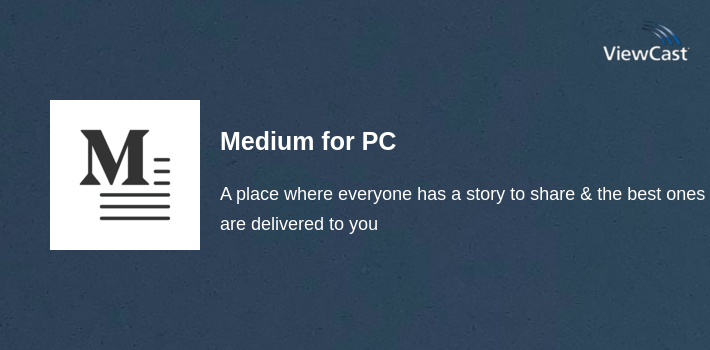 Download Medium for PC / Windows / Computer