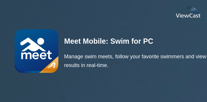 Download Meet Mobile: Swim for PC / Windows / Computer
