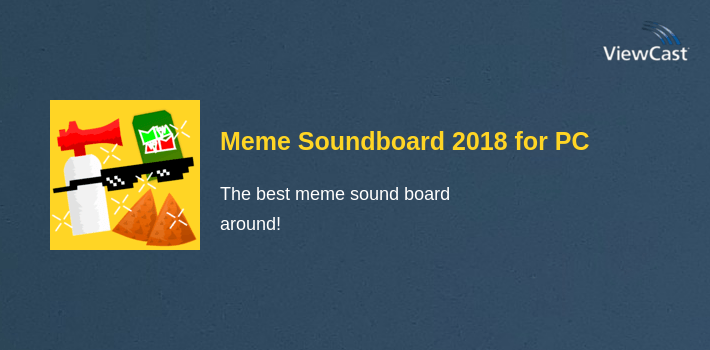 Download Meme Soundboard 2018 for PC / Windows / Computer