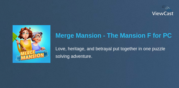 Download Merge Mansion - The Mansion Full of Mysteries for PC / Windows ...