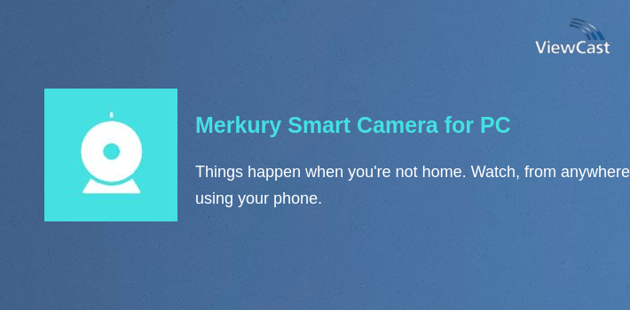 Download Merkury Smart Camera for PC / Windows / Computer