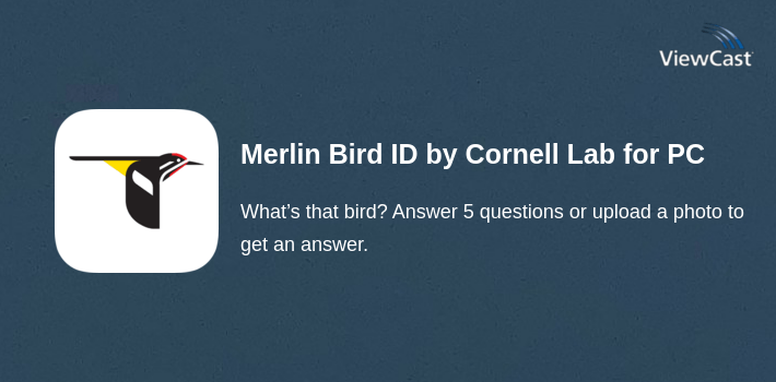 Download Merlin Bird ID by Cornell Lab of Ornithology for PC / Windows ...