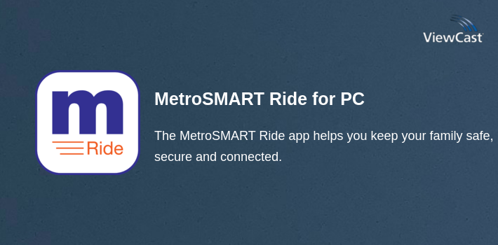 Download MetroSMART Ride for PC / Windows / Computer