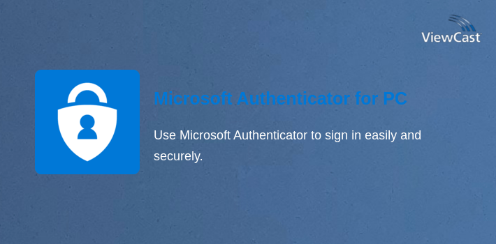Download Microsoft Authenticator for PC / Windows / Computer