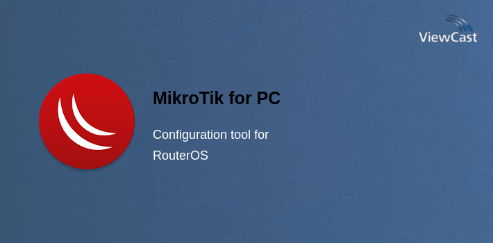 Download MikroTik for PC / Windows / Computer