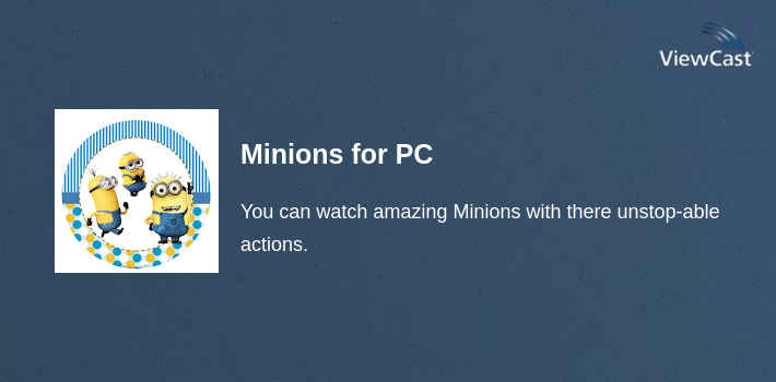 Download Minions for PC / Windows / Computer