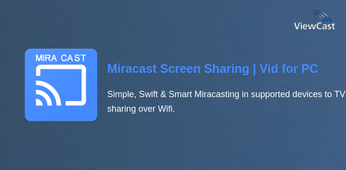 Download Miracast Screen Sharing | Video & TV Cast for PC / Windows / Computer