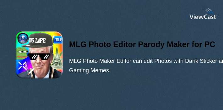 Download MLG Photo Editor Parody Maker for PC / Windows / Computer
