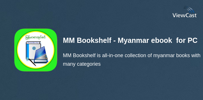 Download MM Bookshelf - Myanmar ebook and daily news for PC / Windows ...