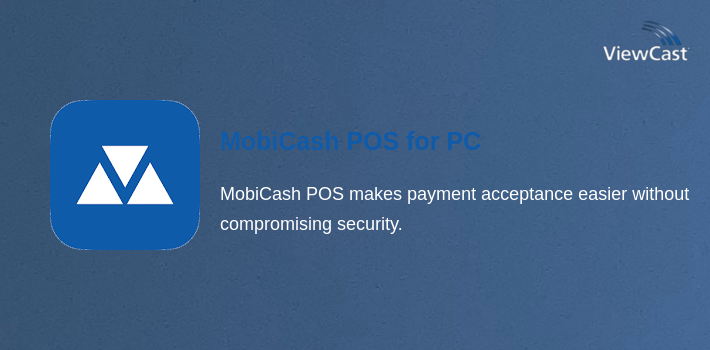 Download MobiCash POS for PC / Windows / Computer